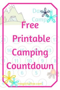 Free Printable Camping Countdown - Magic for Five