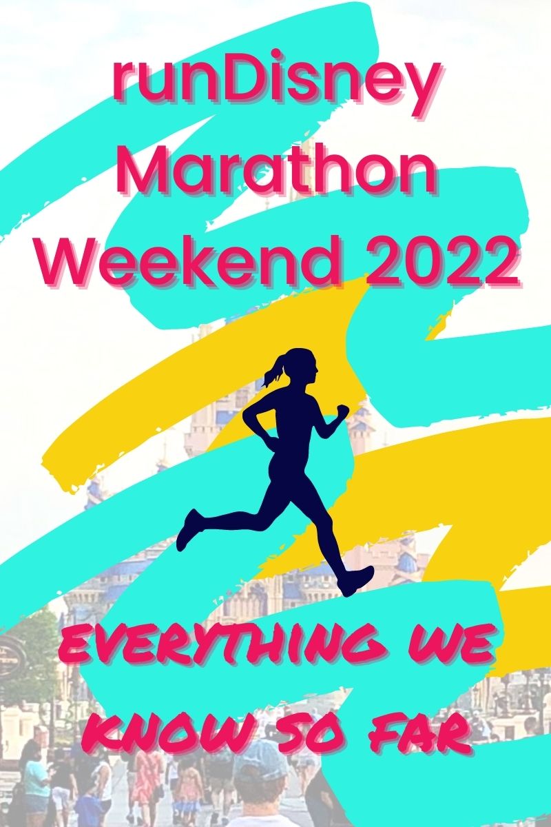 RunDisney Marathon Weekend 2022 Everything We Know So Far Magic For Five RunDisney Marathon Weekend 2022 Everything We Know So Far Magic For Five